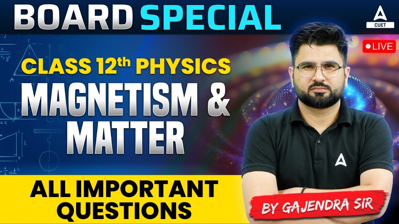 Magnetism and Matter Class 12 Important Questions for Boards - YouTube