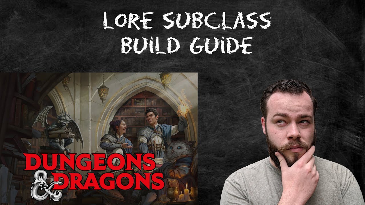 College of Lore (Bard) Build Guide in D&D 5e - HDIWDT (NEW STRIXHAVEN ...