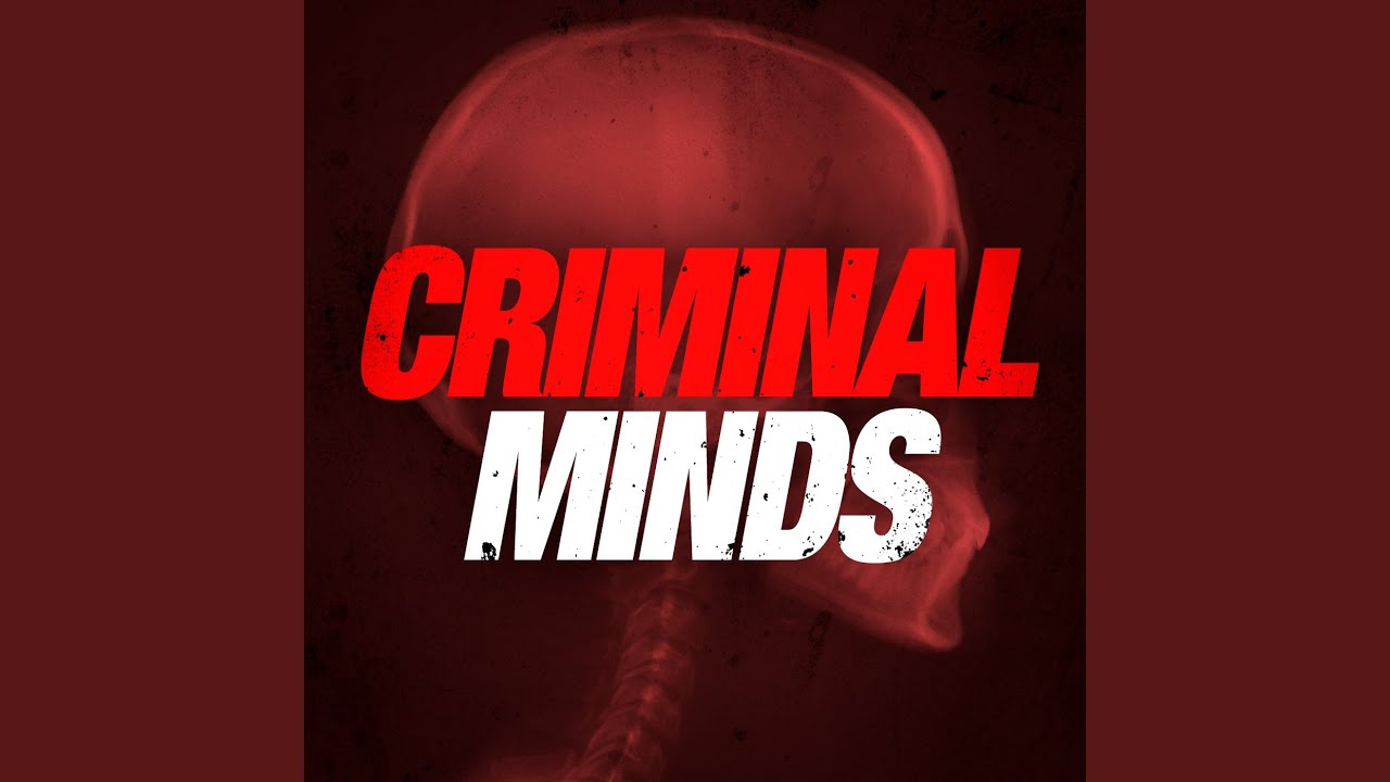 Criminal Minds (TV Show Intro / Main Song Theme) - YouTube