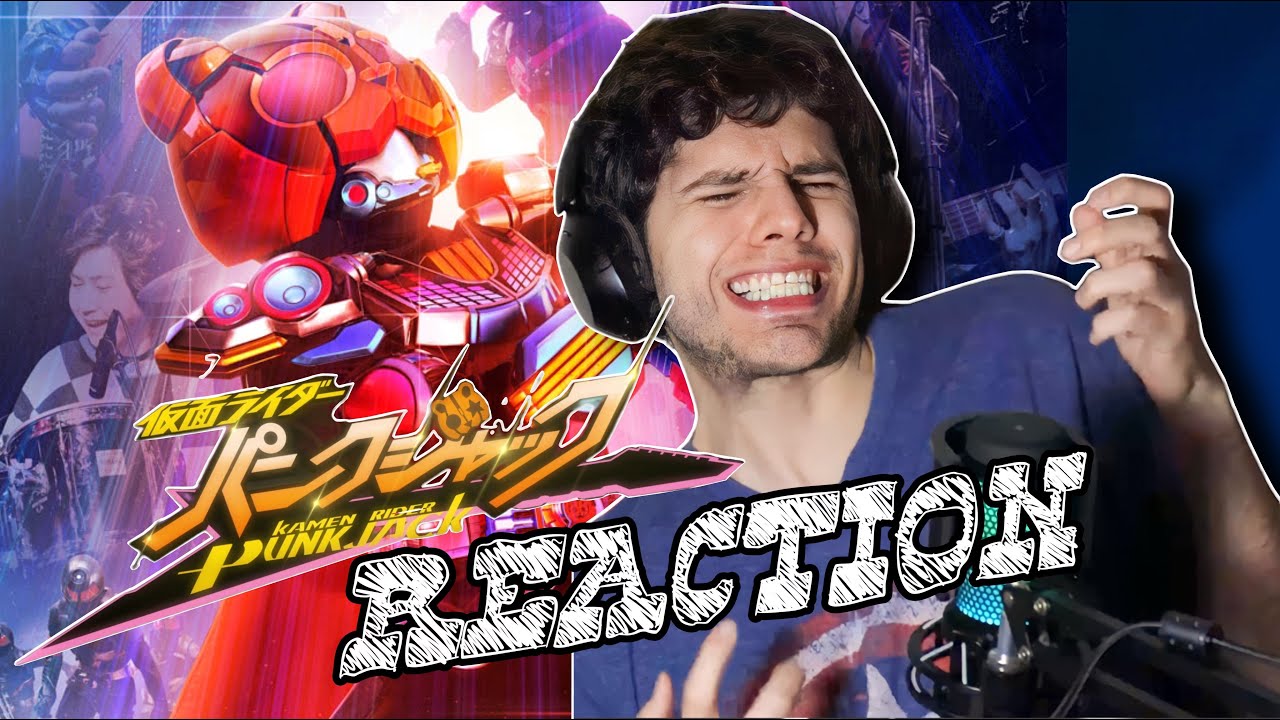 Geats Extra: Kamen Rider PunkJack Reaction/Review!(DISCORD REDIRECT ...