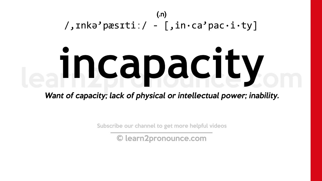 Incapacitation Definition