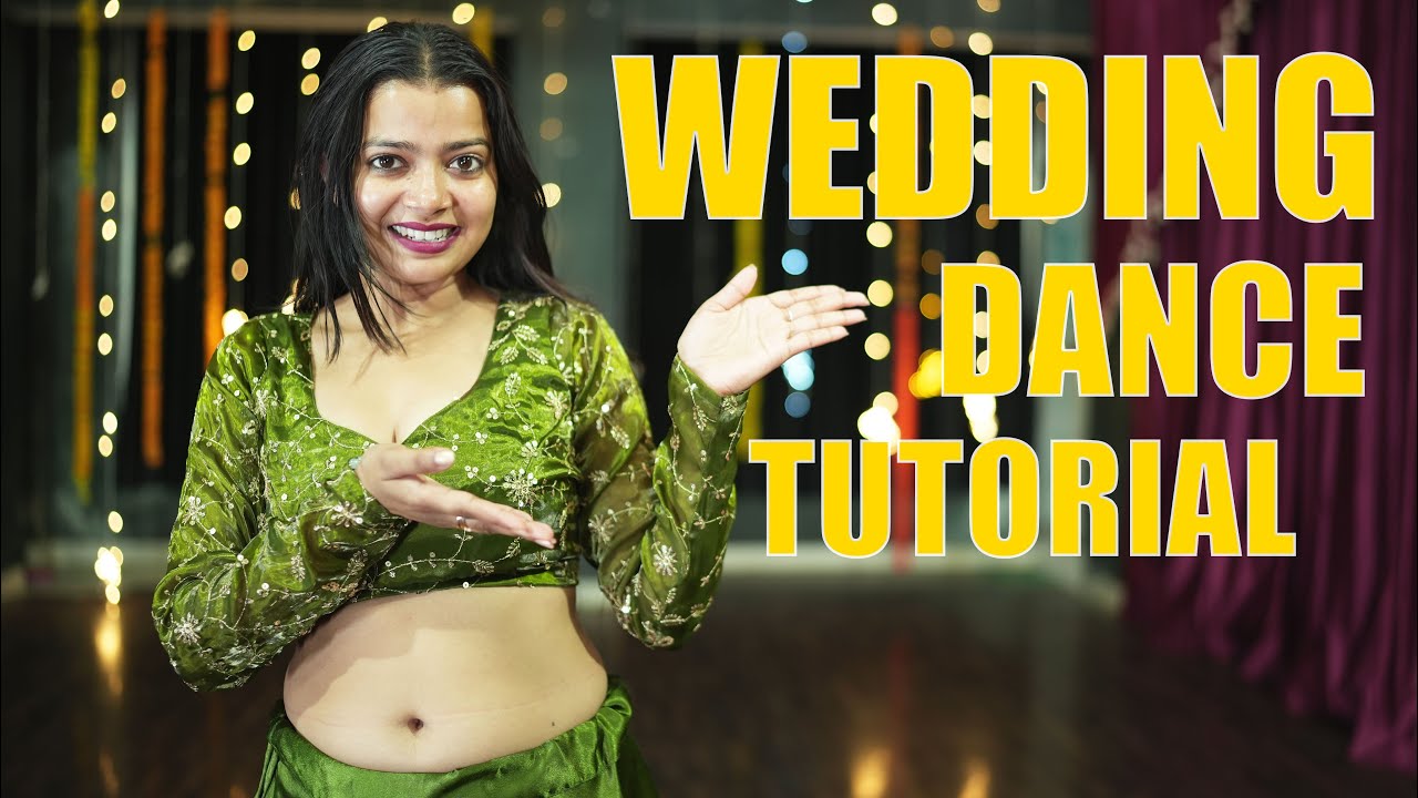Dance Course For Beginners | Wedding Dance | TANNU VERMA | Step By Step ...