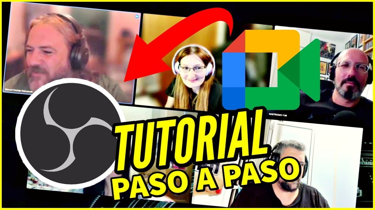 🚀 Cómo HACER un PODCAST PROFESIONAL con VARIOS Invitados en OBS desde GOOGLE MEET | TUTORIAL ...