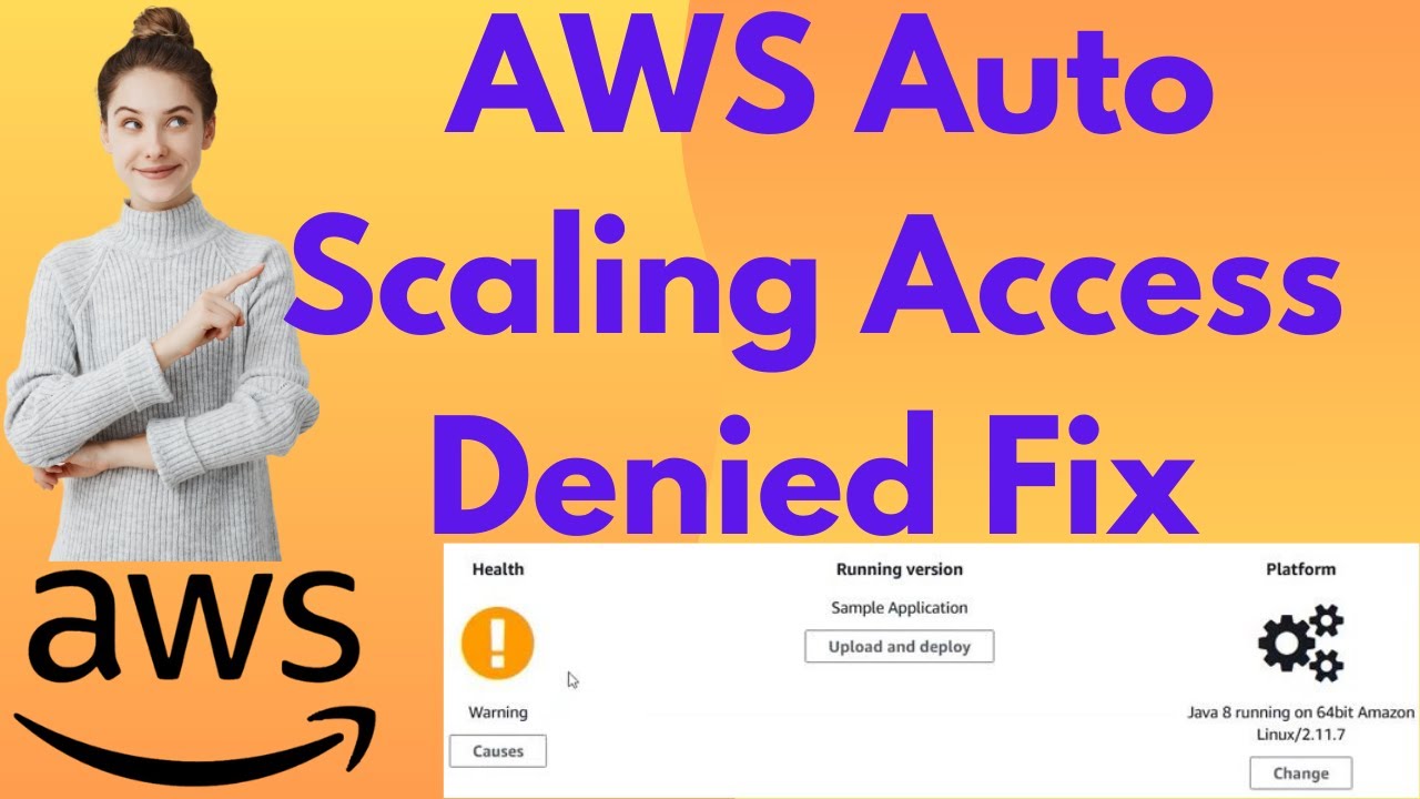 How to Fix 'Access Denied' Error in AWS Auto Scaling Using Role | Role ...