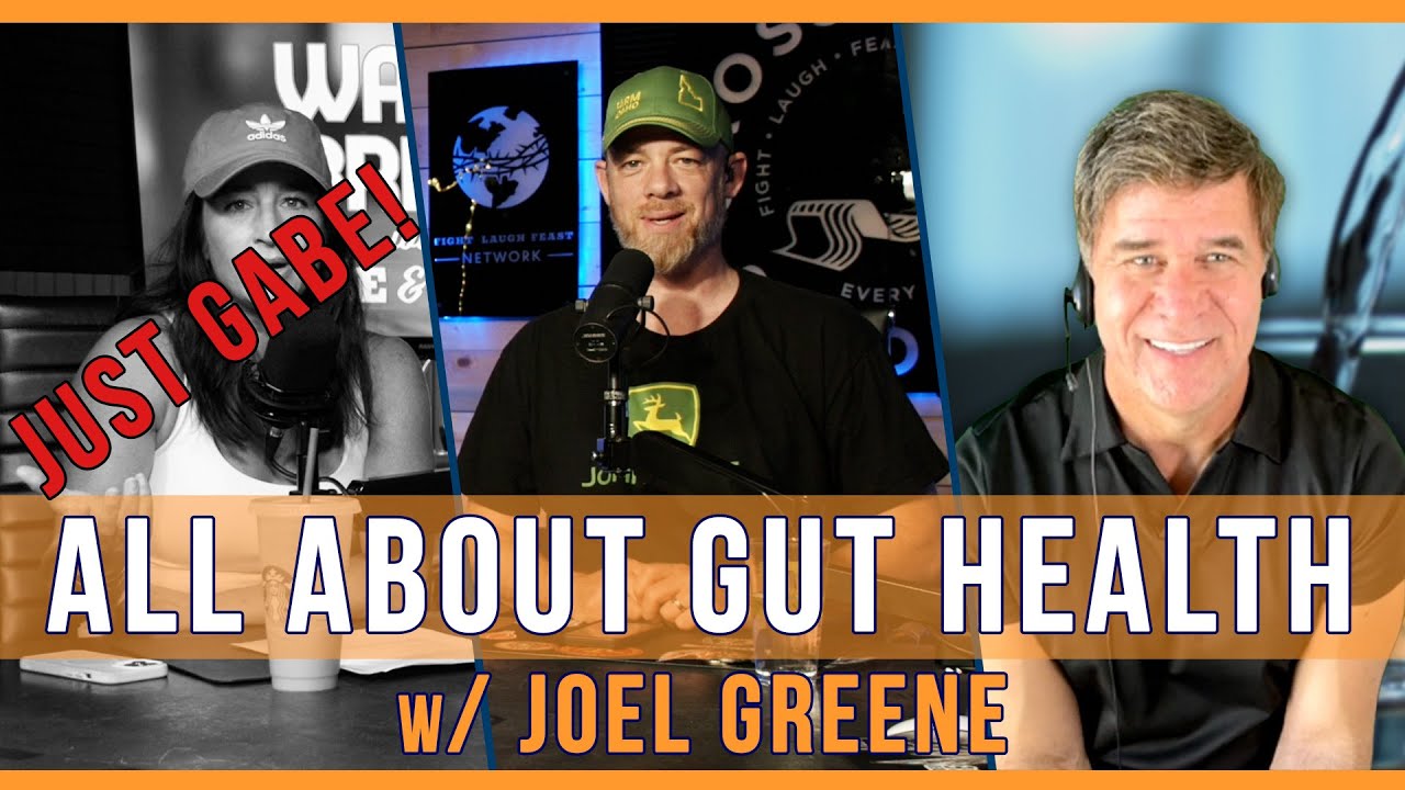 Oops, All Gabe! Gut Health for Dummies w/ Joel Greene - YouTube