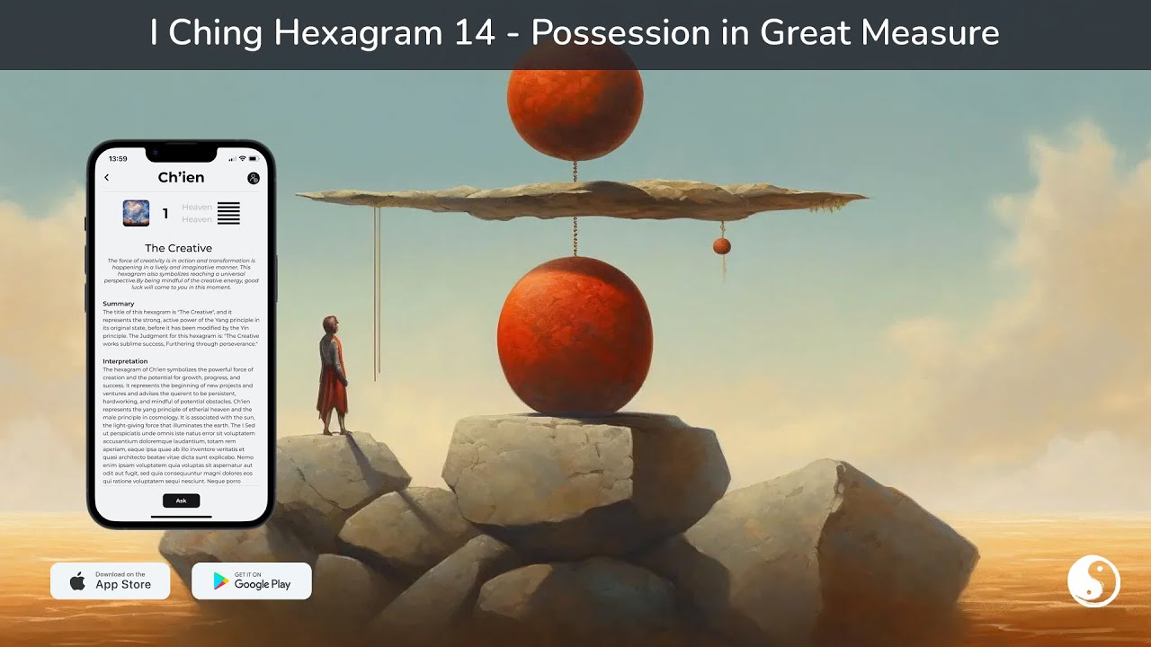 I Ching Hexagram 14 - Possession in Great Measure - YouTube