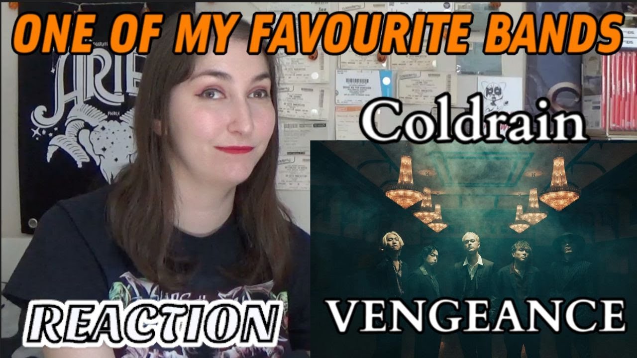 Coldrain VENGEANCE REACTION | BethRobinson94 - YouTube