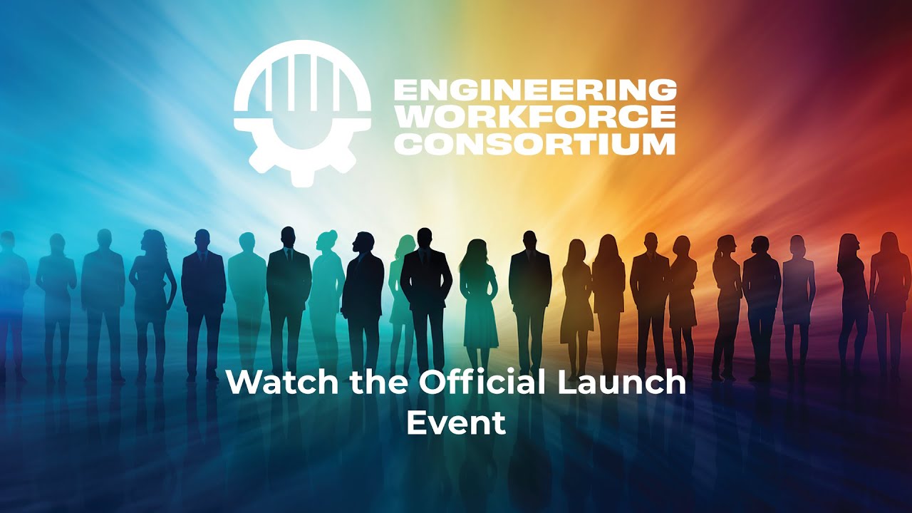 Official Launch of the Engineering Workforce Consortium - YouTube