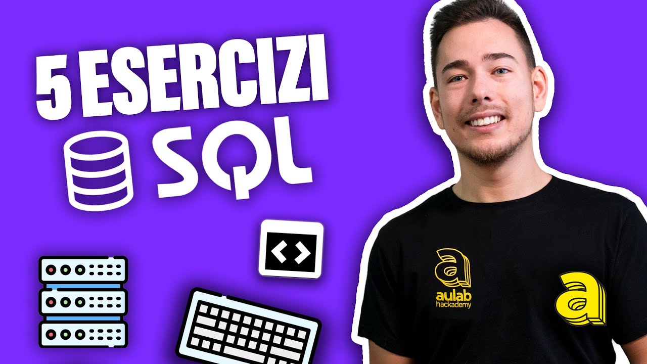 5 esercizi SQL per skillarti - YouTube