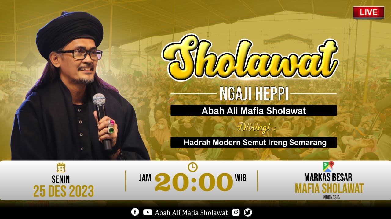 🔴[ LIVE ] SHOLAWAT & NGAJI HEPPI BERSAMA ABAH K.H MUHAMMAD ALI SHODIQIN ...