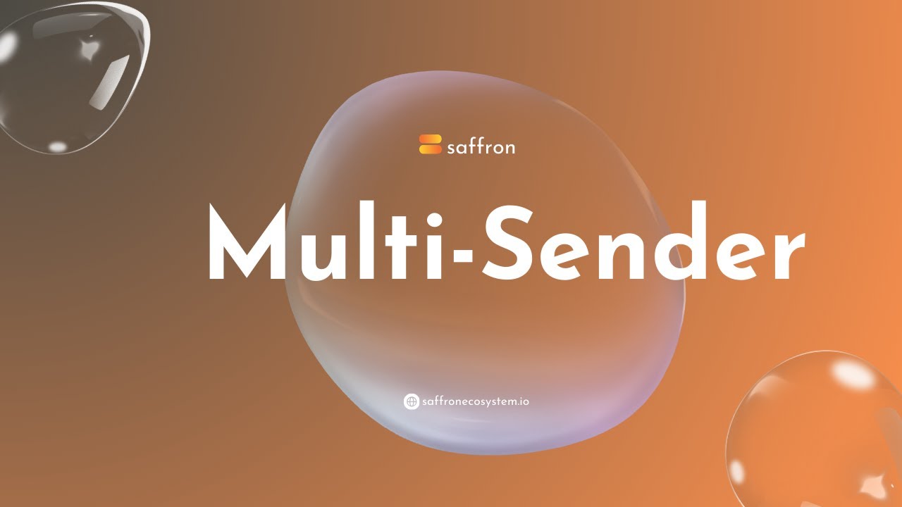 Time-Saving Transactions with Saffron Multi-Sender - YouTube