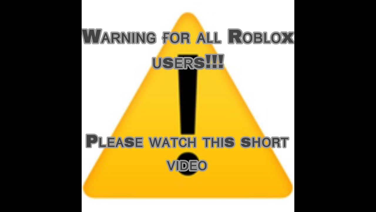 ⚠️WARNING TO ALL ROBLOX PLAYERS⚠️ - YouTube
