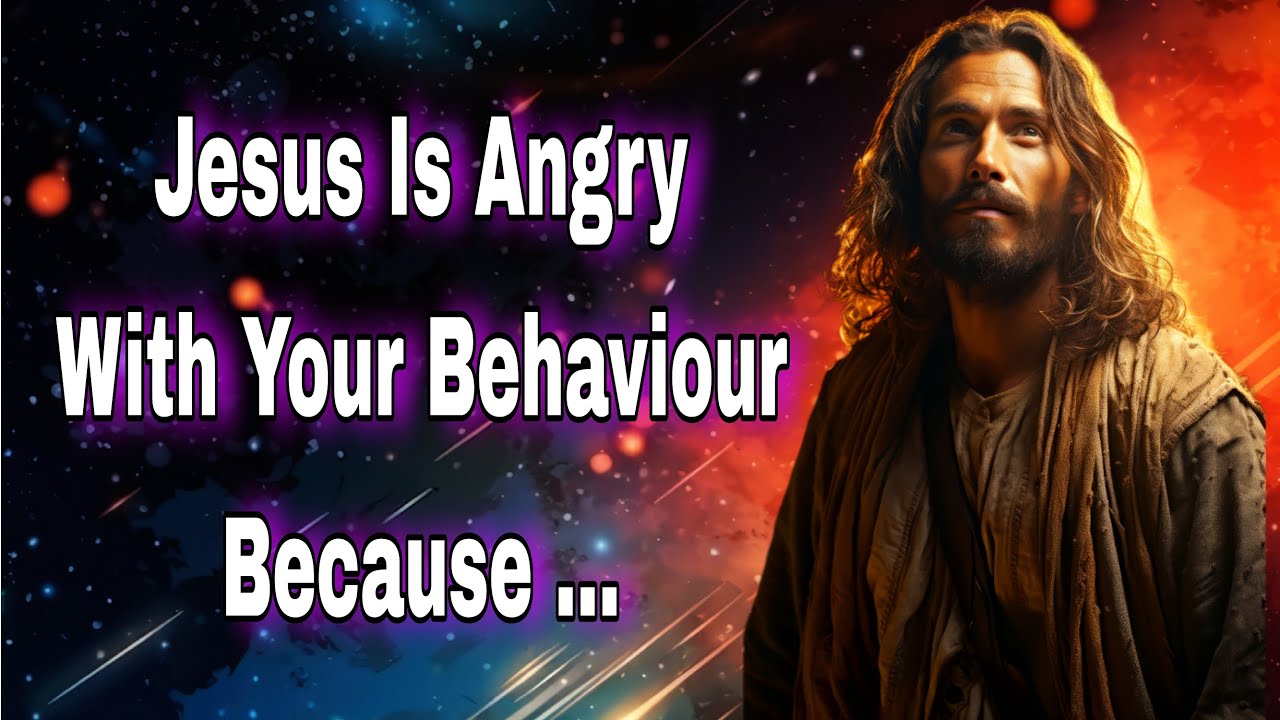 🌈😱 Jesus is angry with your behaviour BECAUSE... !! #jesus #jesuschrist ...