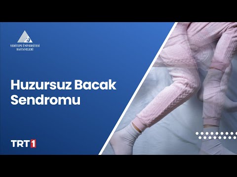 Huzursuz Bacak Sendromu