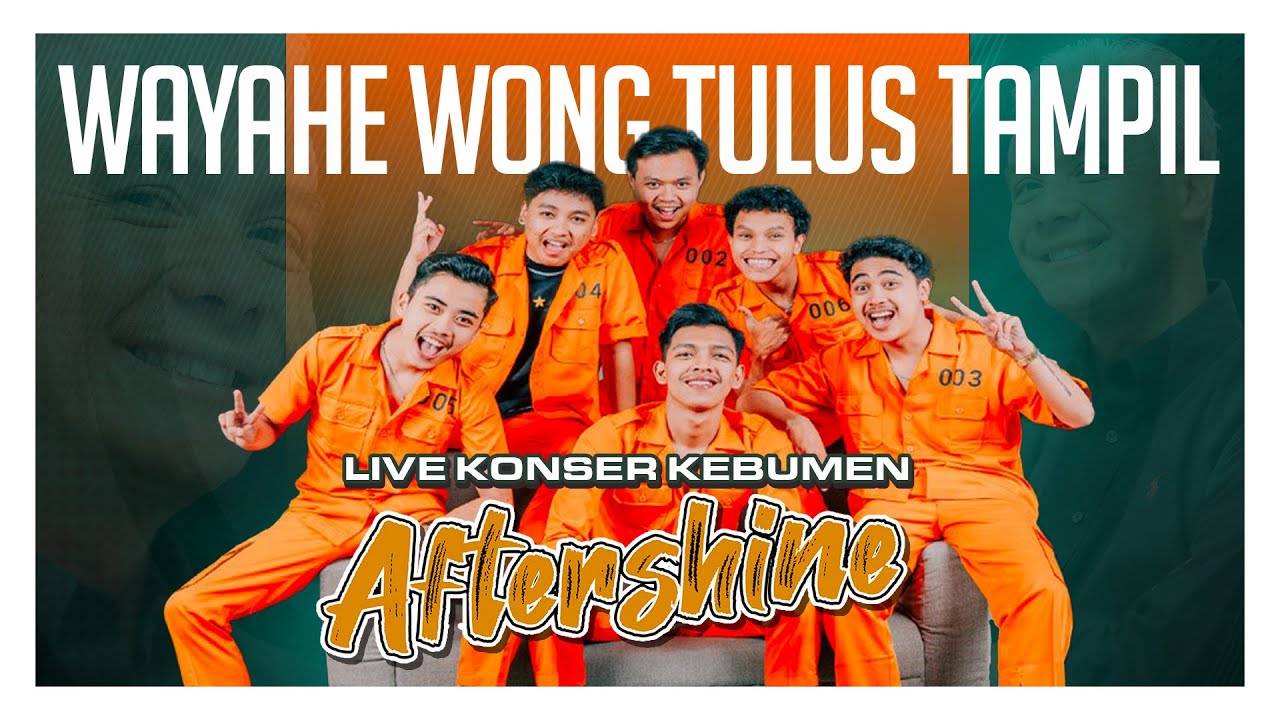 AFTERSHINE - WAYAHE WONG TULUS TAMPIL LIVE KONSER KEBUMEN - YouTube