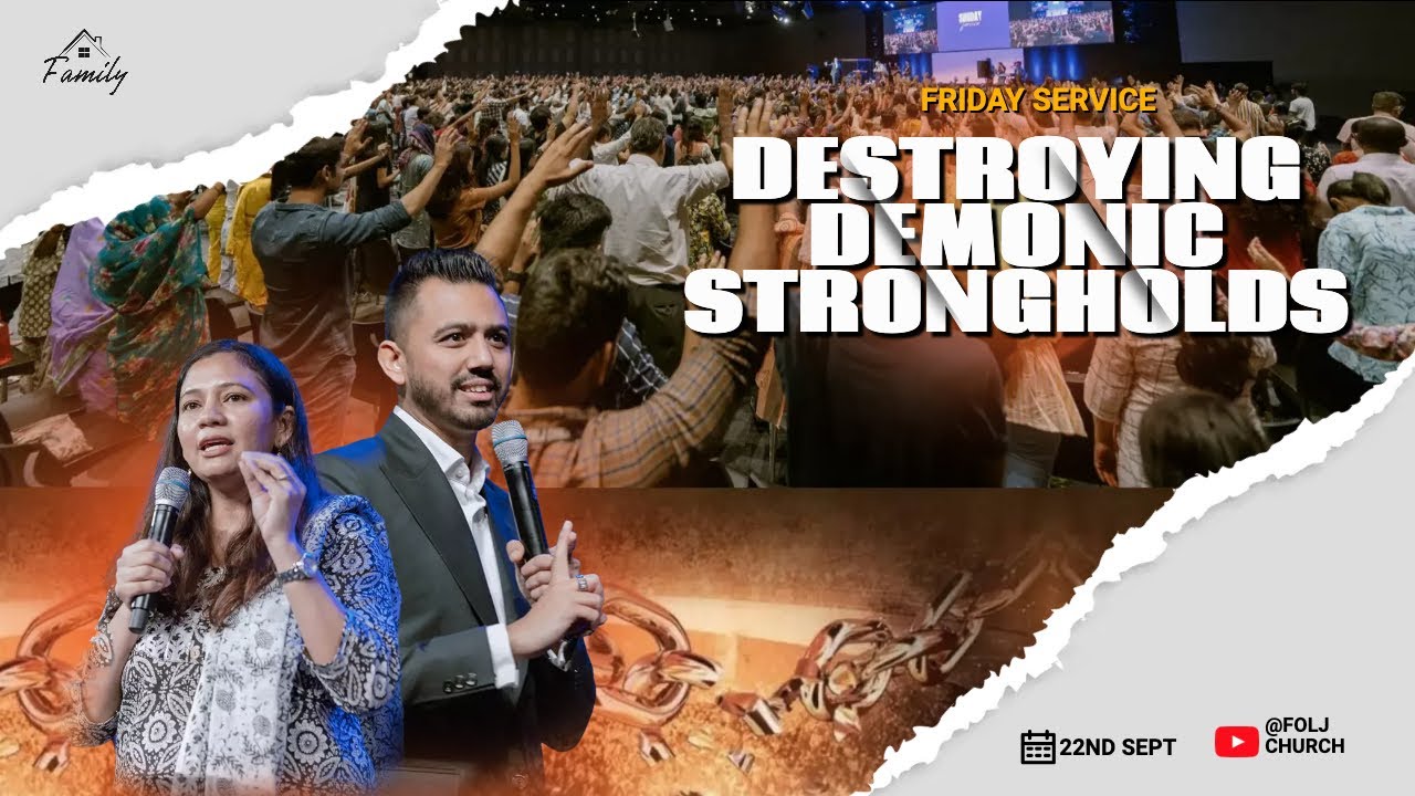 Destroying Demonic Strongholds | FOLJ Church | Apostle Ankit Sajwan ...
