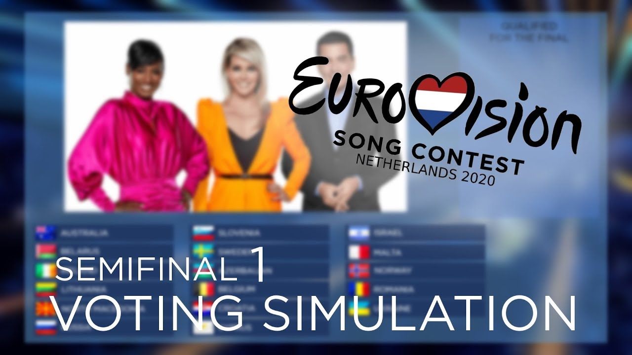 Eurovision 2020 | SEMIFINAL 1 (VOTING SIMULATION!) - YouTube