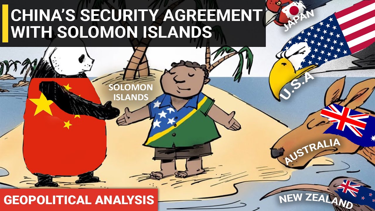 China Solomon Islands security deal agreement Explained | Pacific Ocean ...
