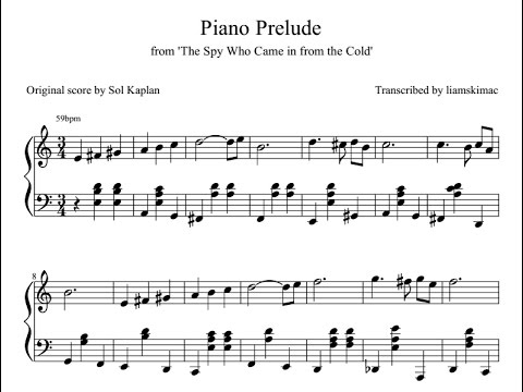 Piano Prelude by Sol Kaplan piano sheet music (The Spy Who Came in from the Cold)