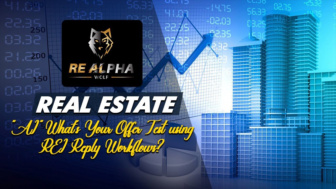 "AI" What's Your Offer Test using REI Reply Workflows |The Future of ...