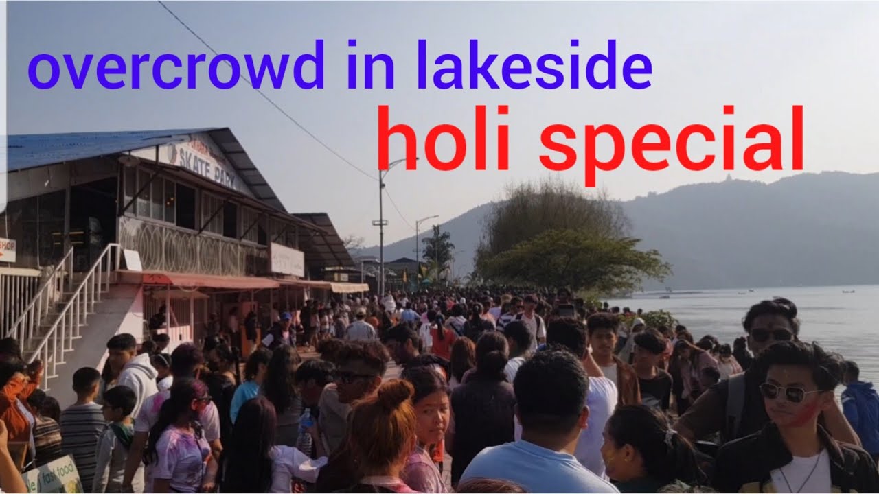 Overcrowd in pokhara lakeside|Holi special|sk011vlog|Holi khelda khelda ...
