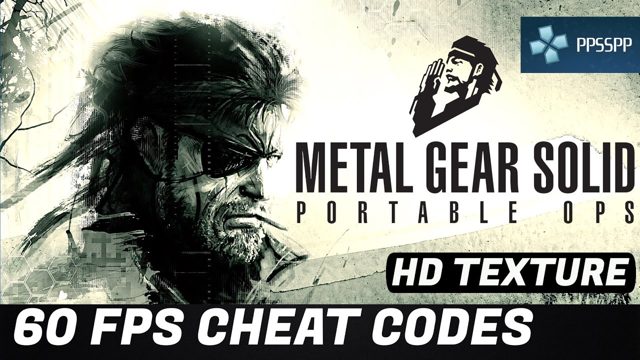 Metal Gear Solid: Portable Ops (PSP) 60 FPS Cheat Codes + HD TEXTURE ...