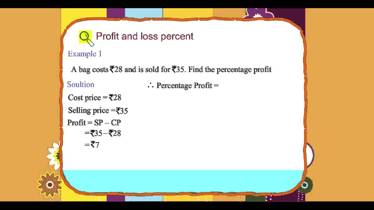 Explore Math Class 5, Unit 10, 05 Profit and loss percent - YouTube