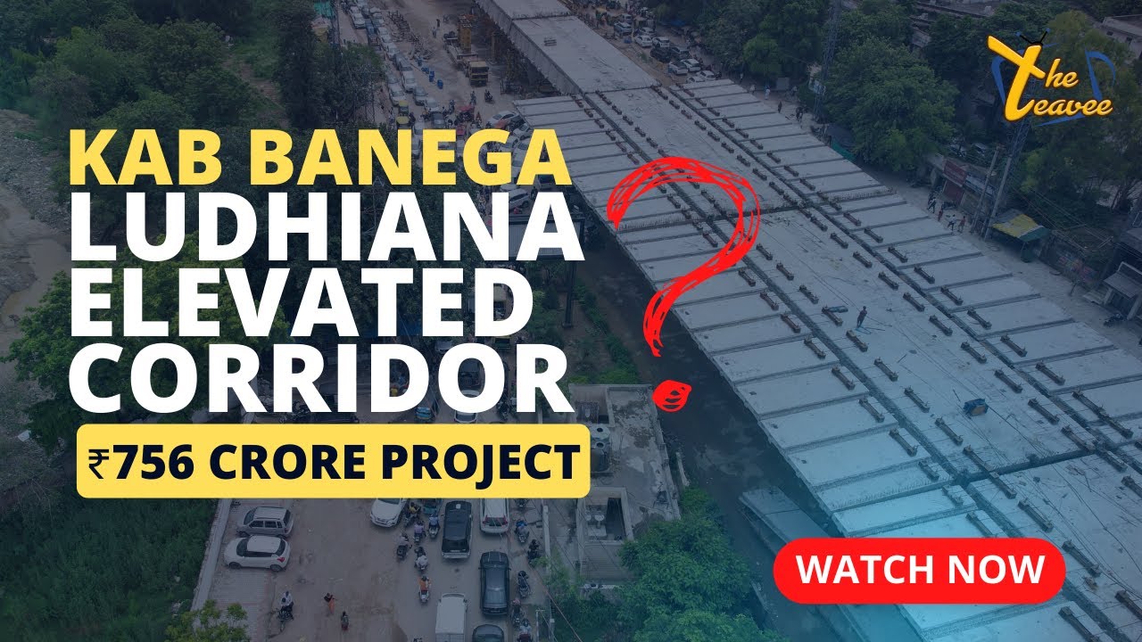 Kab Banega Ludhiana Elevated Corridor? Samrala Chowk to Ayali Chowk ...