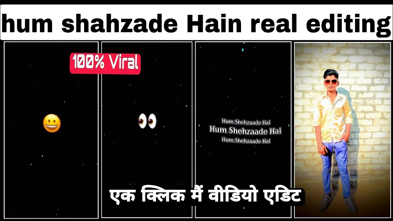 Are bhai ham shehzade hain video editing|Are bhai hum shehzaade|capcut ...