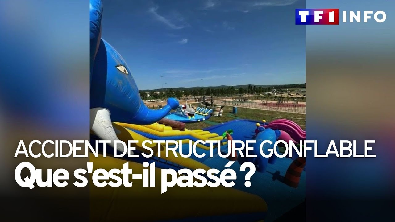Accident d’une structure gonflable : le père est décédé, sa fille de 3 ...