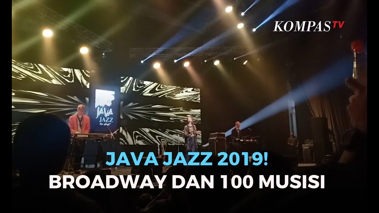 Java Jazz 2019! Broadway dan 100 Musisi - YouTube