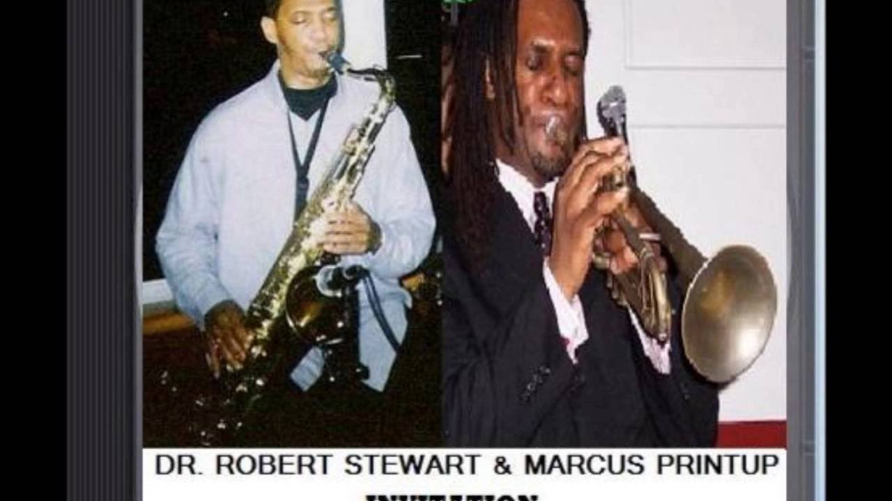 Robert Stewart & Marcus Printup Live In Los Angeles ("Invitation ...
