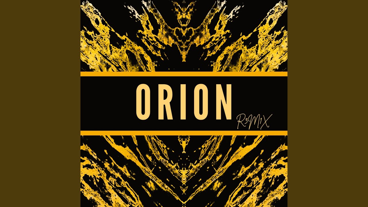 Orion - YouTube