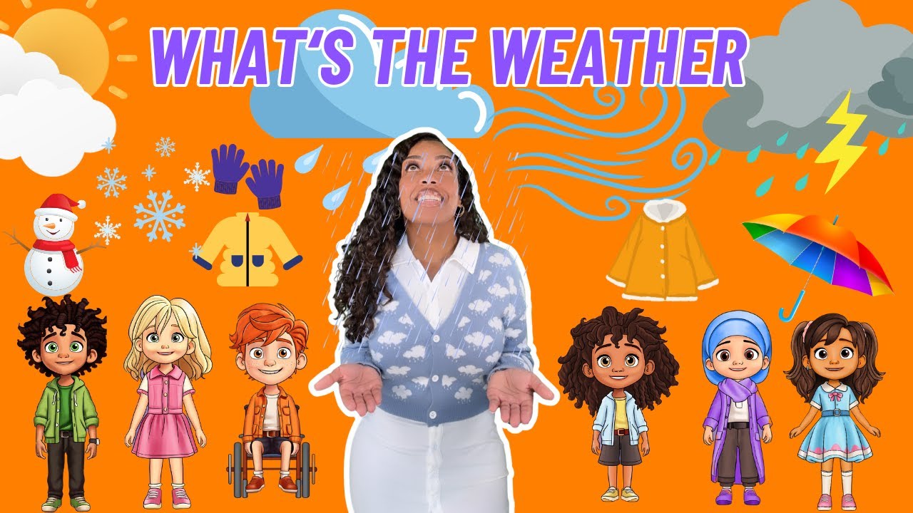 What's The Weather Like Today | Learning with Ms Houston - YouTube