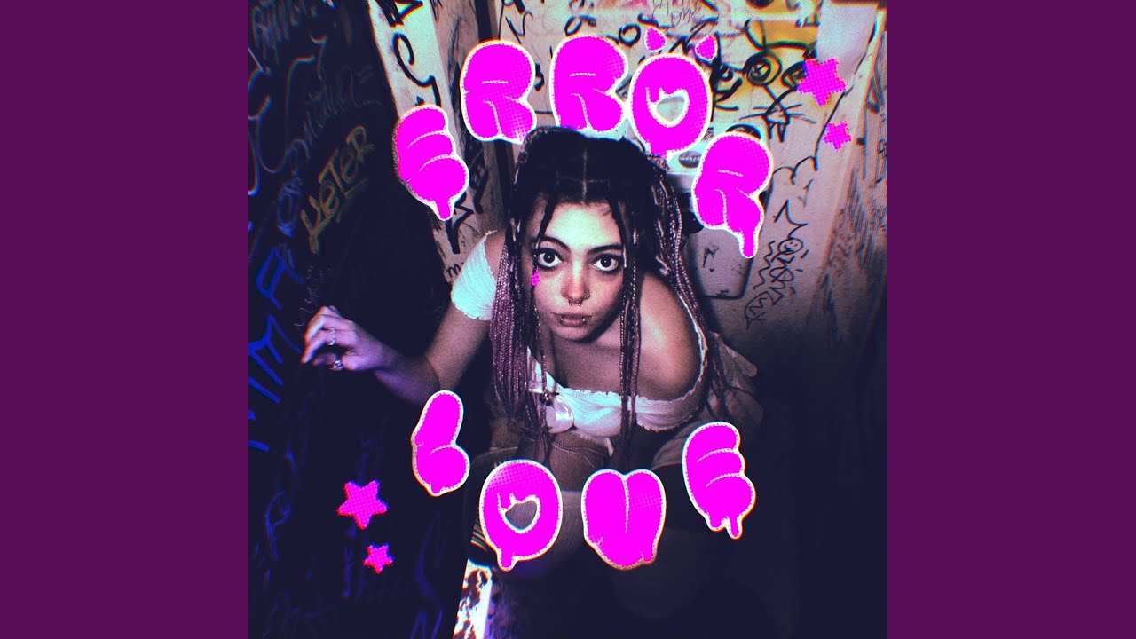 Error Love - YouTube