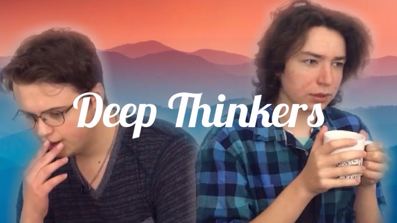 Deep Thinkers - YouTube