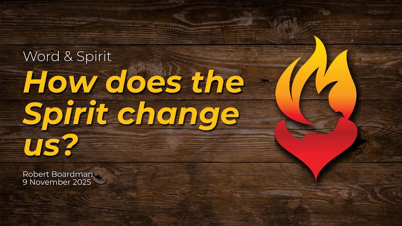 6. How does the Spirit change us? - YouTube