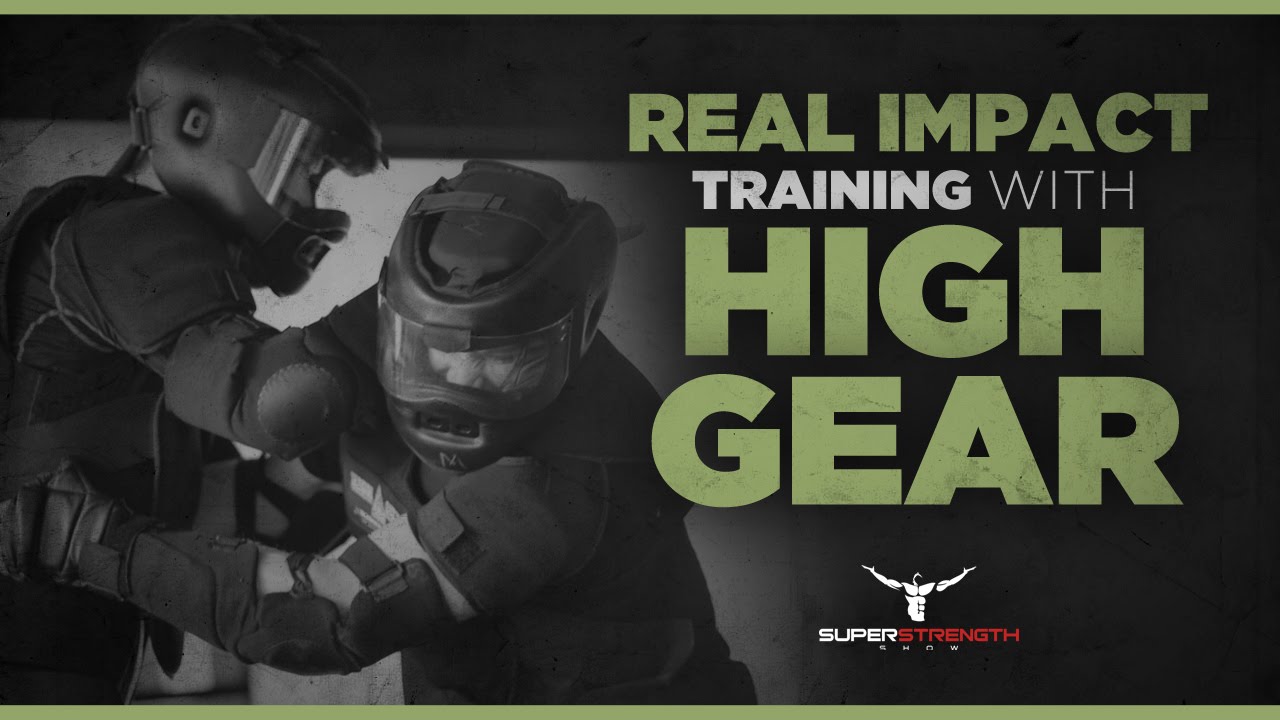 Real Impact Training With HIGH GEAR - YouTube
