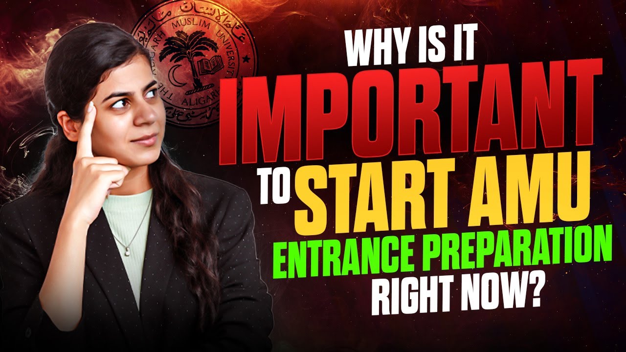 Why is it Important to Start AMU Entrance Preparation Right Now? - YouTube