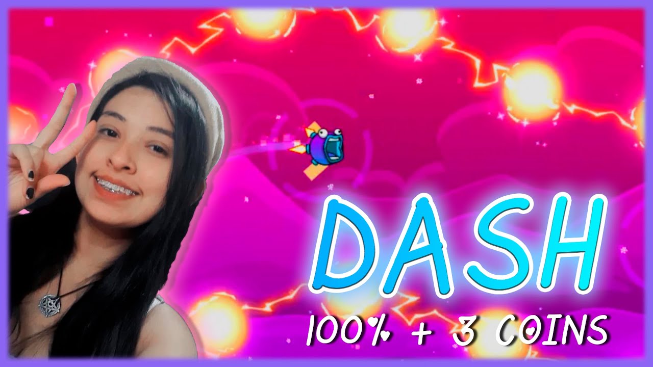 🌸LLEGO LA 2.2🌸 DASH 100% + 3 Coins | YisusLady - YouTube