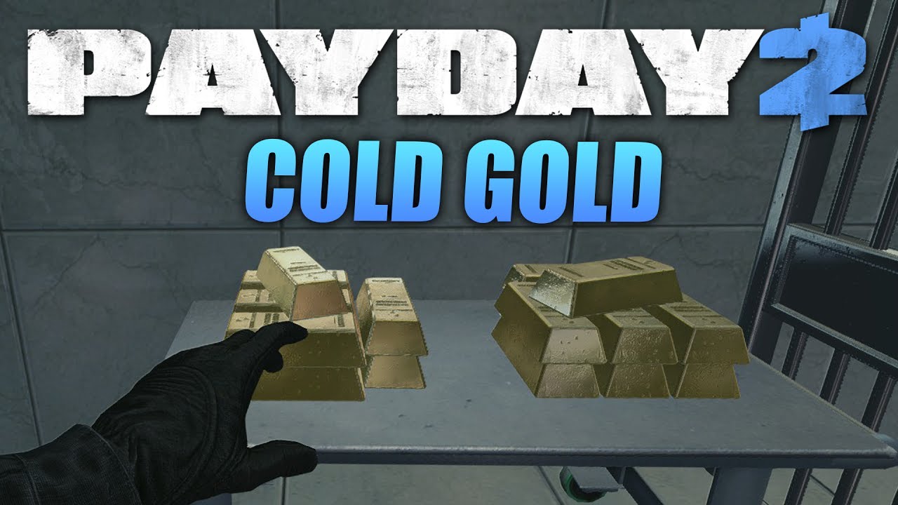 PAYDAY 2: Cold Gold - Ограбление От Сообщества! - YouTube