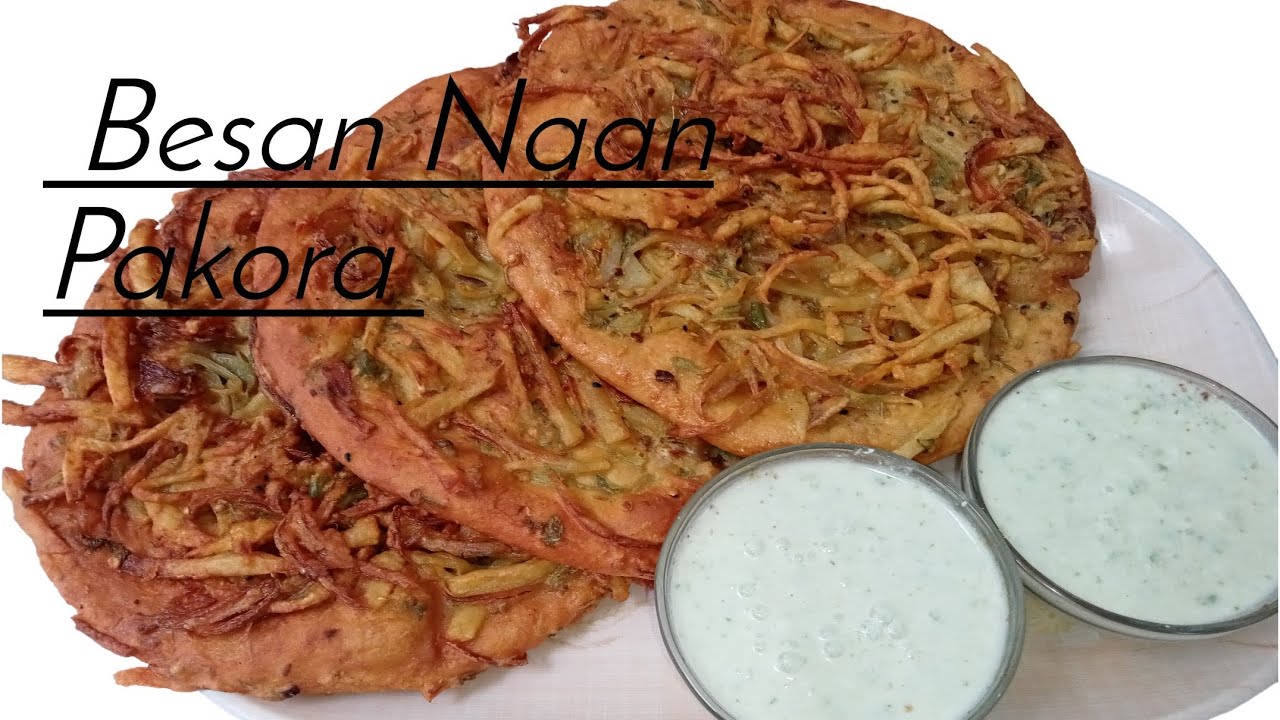 Besan Naan Pakora Banane Ki Recipe |Tala Hua Naan Recipe | Naan Pakora ...