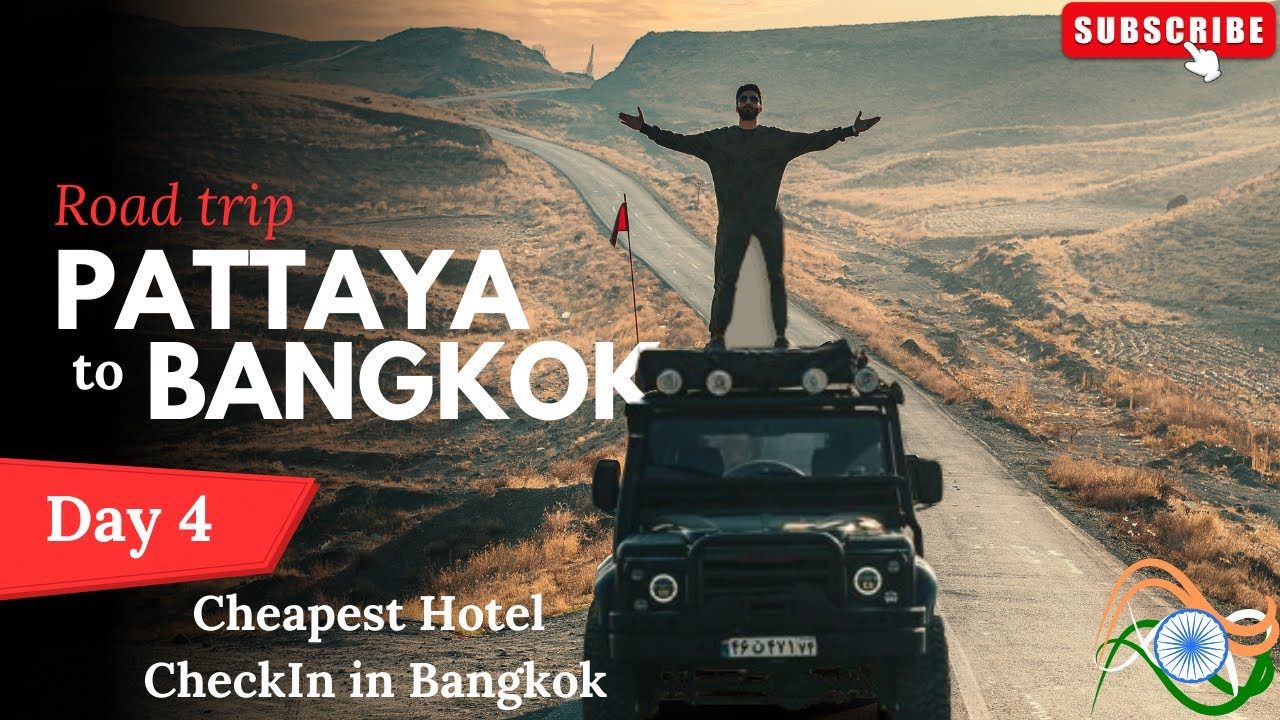 Pattaya To Bangkok by Cab | Bangkok Cheapest Hotel CHECK-IN - YouTube