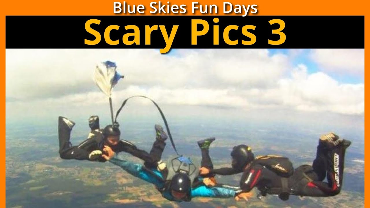 Ep 67 Scary Skydiving Pics 3 - YouTube