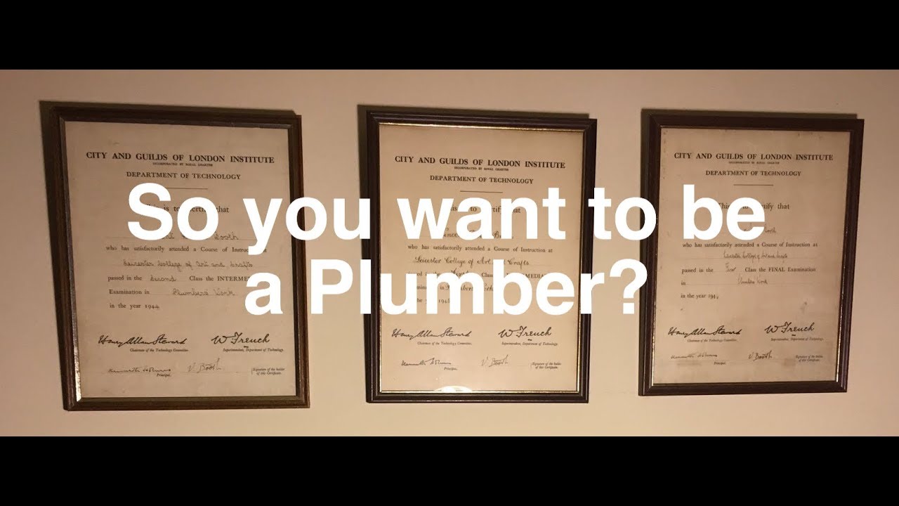 So you want to be a Plumber? - YouTube