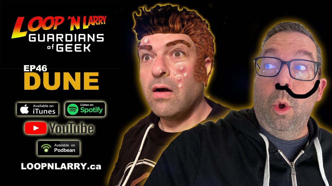 Loop N Larry visit 1984's DUNE! - YouTube