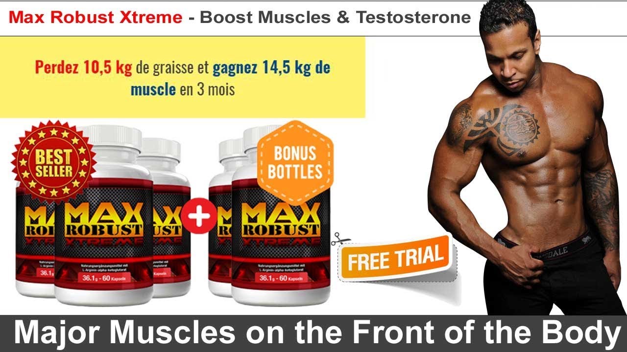 Max Robust Xtreme - Advanced Lean Muscle Building Supplement - YouTube