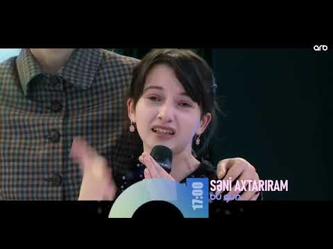Seni axtariram 20.02.2026 / Səni axtarıram 20 fevral 2026 saat 17.00 ANONS fragman
