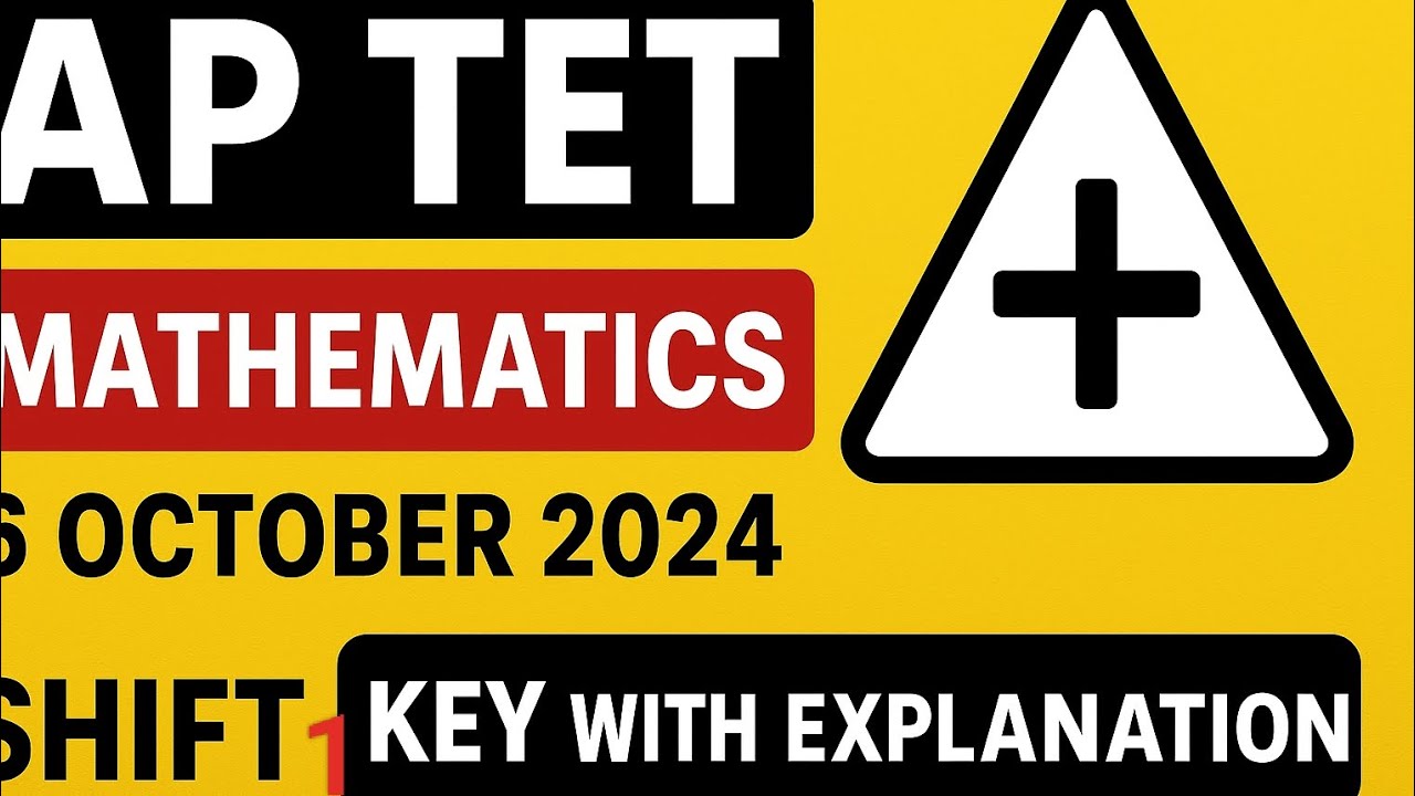 AP TET Mathmatics 6 October 2024 Shift 1 Key Paper 1 Key with ...