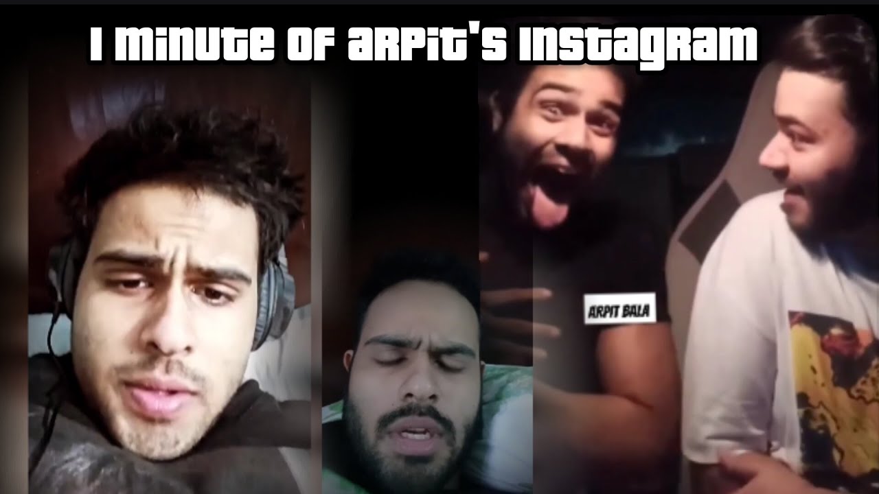 arpit bala Instagram reels and stories part 1 - YouTube